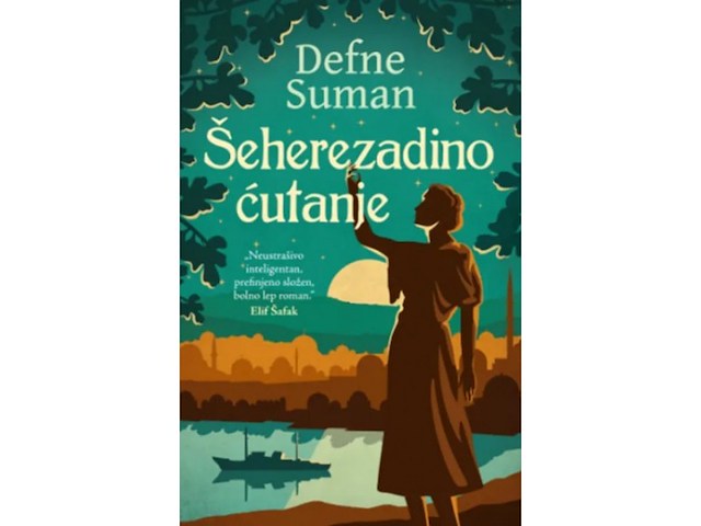 Šeherezadino ćutanje - Defne Suman