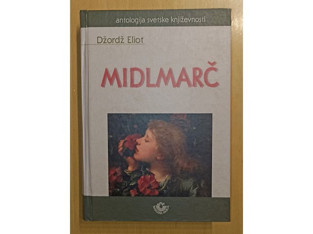 Džordž Eliot - Midlmarč