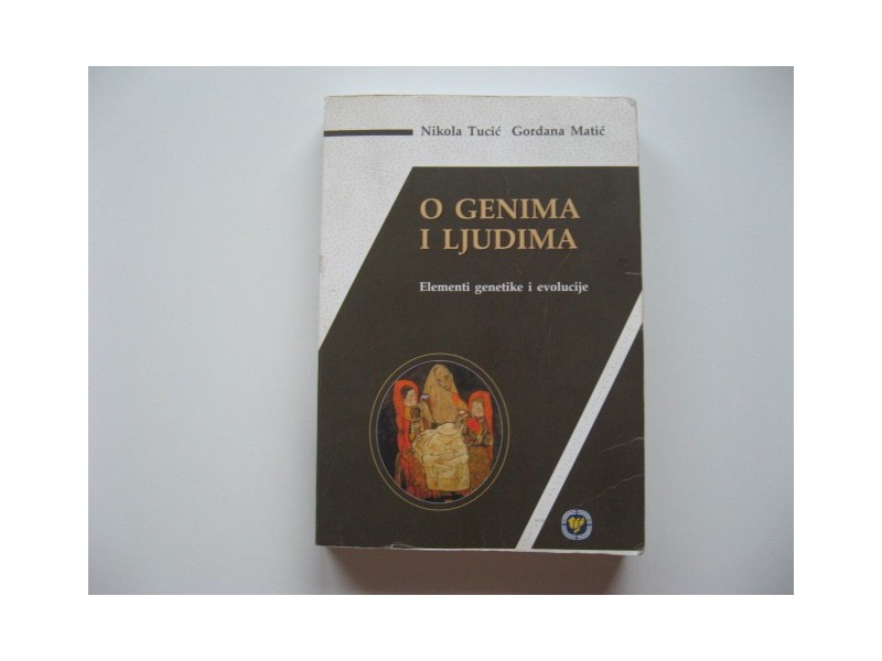 O genima i ljudima - Elementi genetike i evolucije