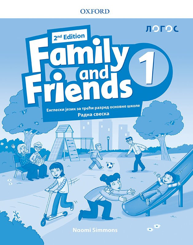 Engleski jezik 3 - Family and Friends 1 2nd edition - radna sveska NOVI LOGOS