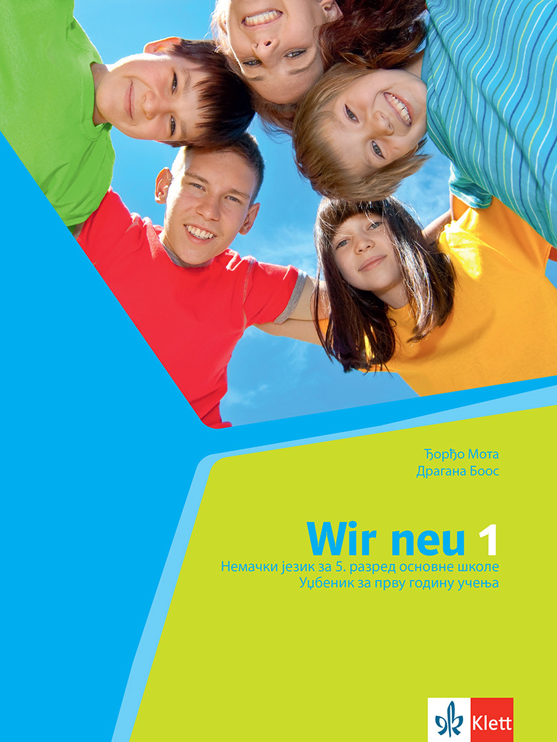 Nemački jezik 5 - Wir neu 1 - udžbenik (QR) KLETT