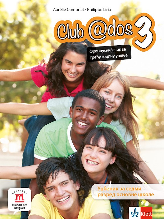 Francuski jezik 7 - Club@dos 3 - udžbenik + CD KLETT