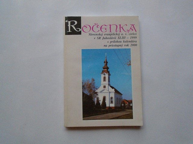 Ročenka, slovačka evangelistička crkva u Jugoslaviji