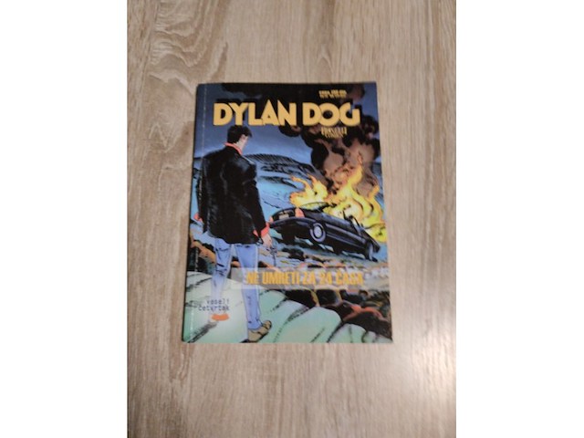 Ne umreti za 24 časa Dylan Dog