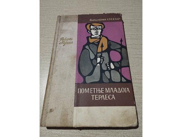 Pometnja mladoga Terlesa-Robert Muzil