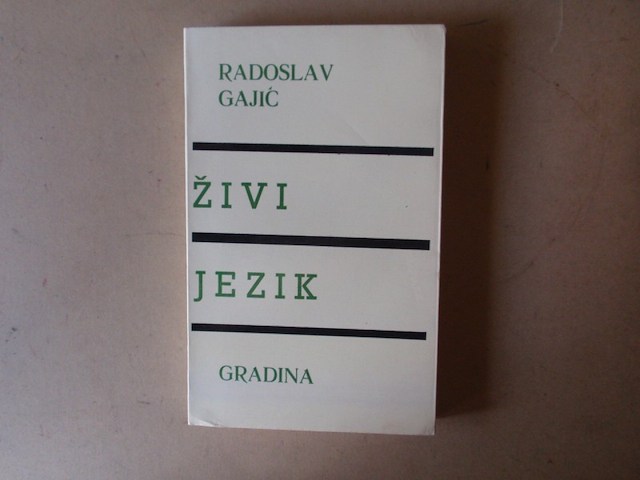 Radoslav Gajić - ŽIVI JEZIK