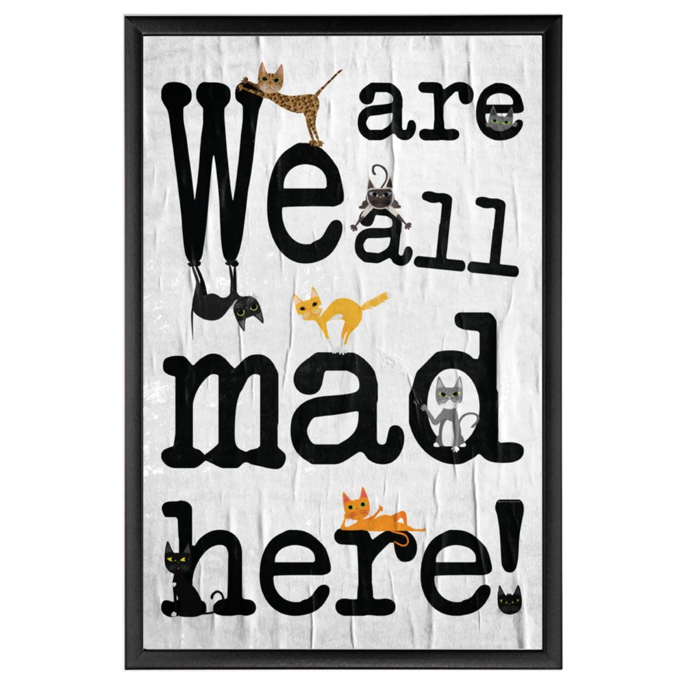 We are all mad here