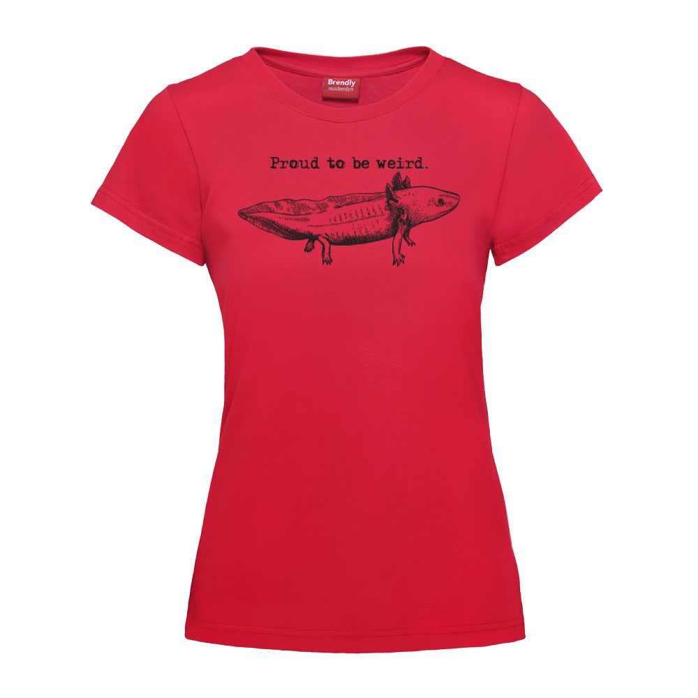 Proud to be weird - axolotl
