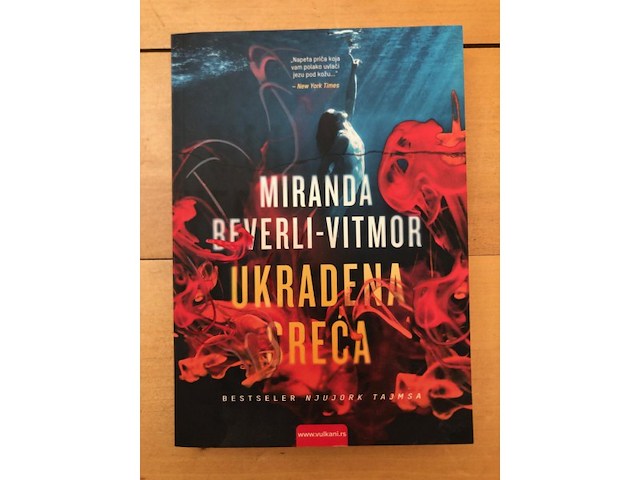 UKRADENA SREĆA, Miranda Beverli-Vitmor