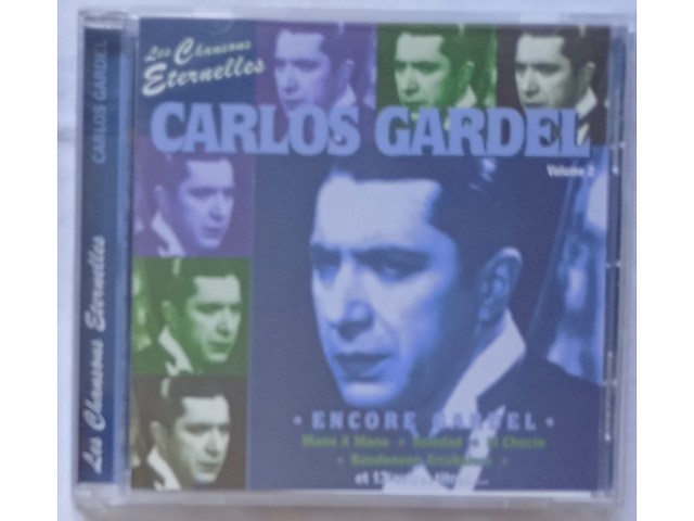 CARLOS  GARDEL - Les chansons eternelles Vol 2