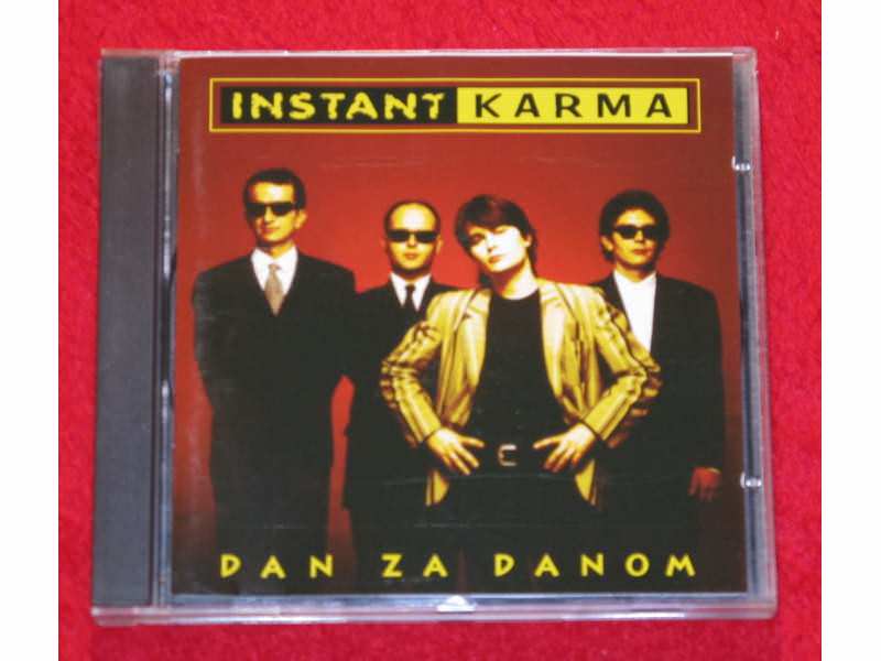 Instant Karma - Dan Za Danom