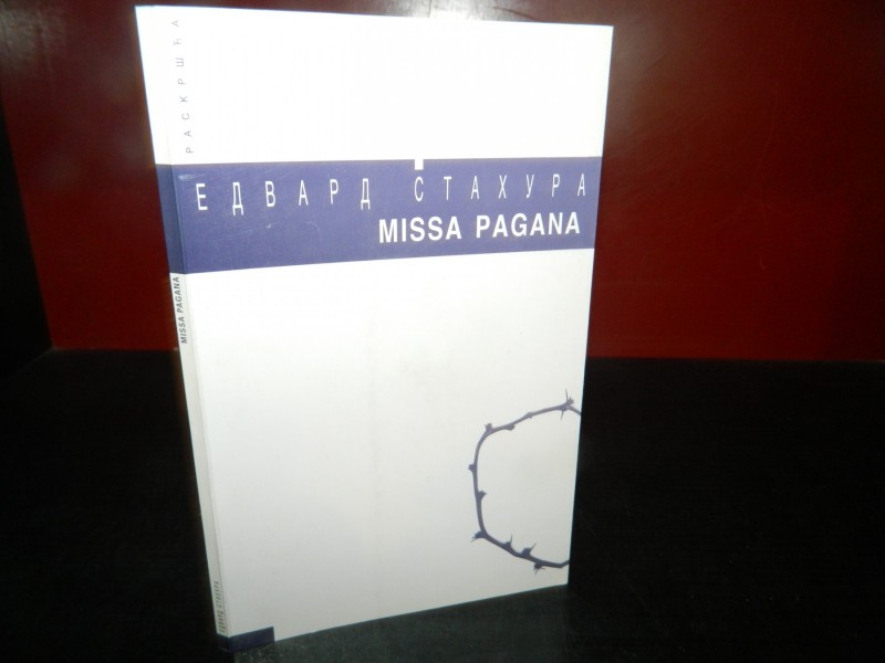 Missa pagana, Edvard Stahura