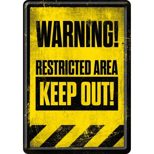 NOSTALGIC ART Metalna razglednica Restricted Area - Keep Out!