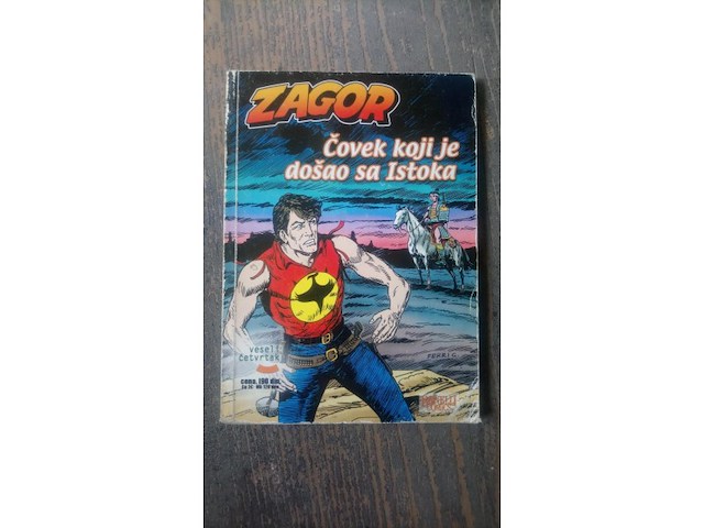 ZAGOR: Čovek koji je došao sa istoka (v.č. br.17)