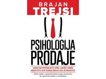 Psihologija prodaje - Brajan Trejsi