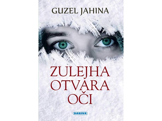 Guzel Jahina — Zulejha otvara oči