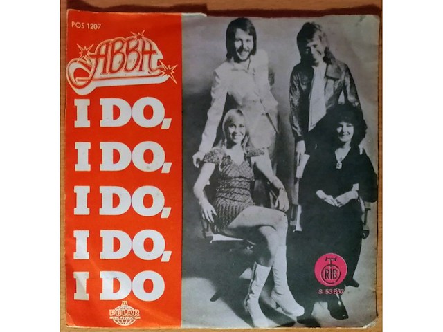 SP ABBA - I Do, I do... (1975) 6.press, VG+ veoma dobra