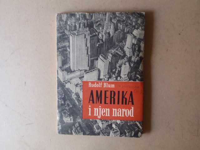 Rudolf Blum - AMERIKA I NJEN NAROD