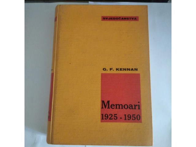 George Kennan- Memoari 1925-1950