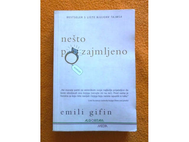 EMILI GIFIN - Nešto Pozajmljeno (I izdanje)