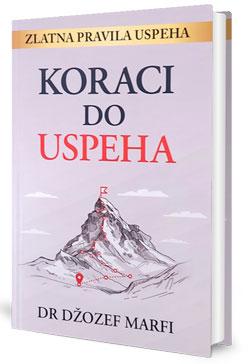 KORACI DO USPEHA – Džozef Marfi