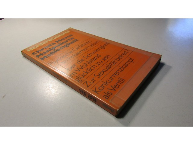 Manipulierte Maßlosigkeit - Christa Meves