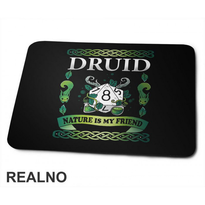 DRUID - NATURE IS MY FRIEND - D&D - DUNGEONS AND DRAGONS - PODLOGA ZA MIŠ