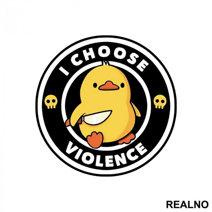 I CHOOSE VIOLENCE - NUCK - PATKA SA NOŽEM - HUMOR - NALEPNICA