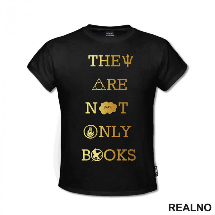 THEY ARE NOT ONLY BOOKS - BOOKS - ČITANJE - KNJIGE - MAJICA