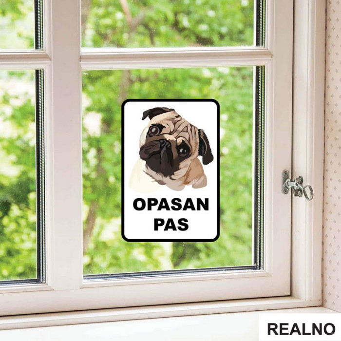 OPASAN PAS - PUG - SLATKI MOPS - NALEPNICA