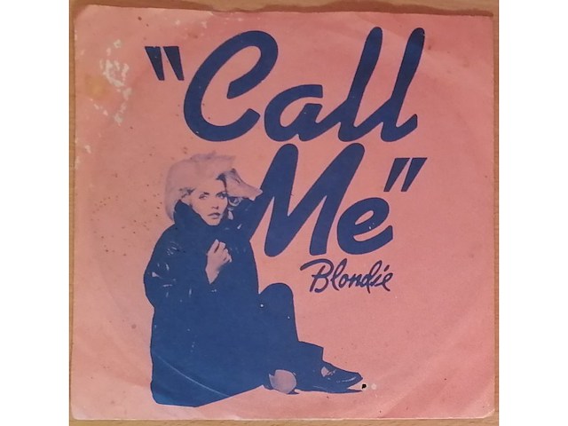 SP BLONDIE - Call me (1980) G+/VG