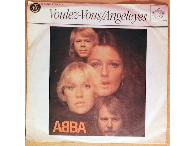 SP ABBA - Voulez-Vous / Angeleyes (`1979) 1.pres VG/VG+