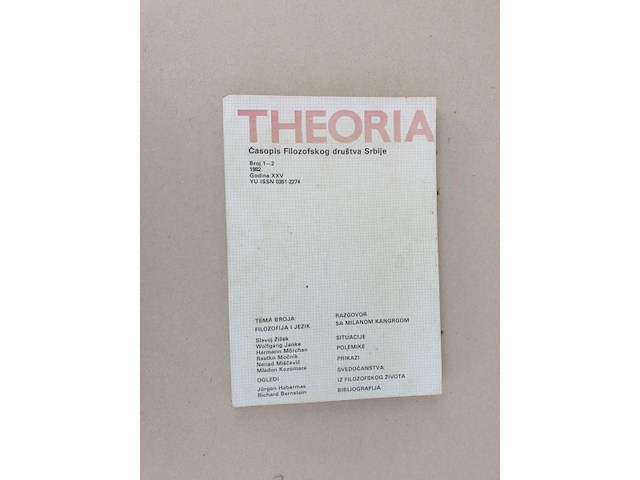 Theoria, 1/2. 1982. god Tema: Filozofija i Jezik