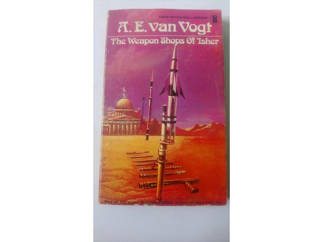 A.E. van Vogt: THE WEAPON SHOPS OF ISHER