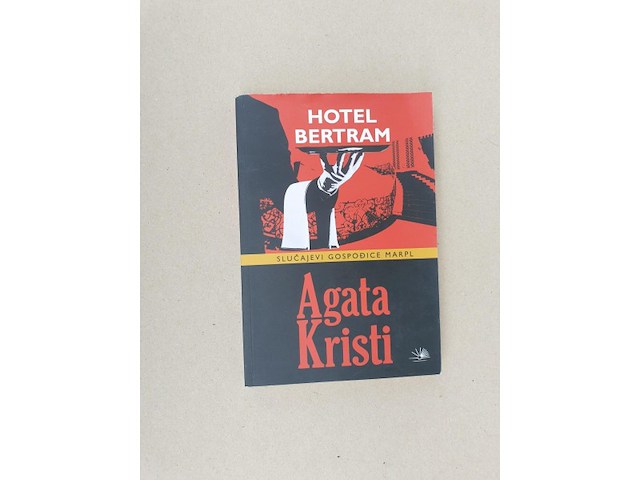 Agata Kristi - Hotel Bertram