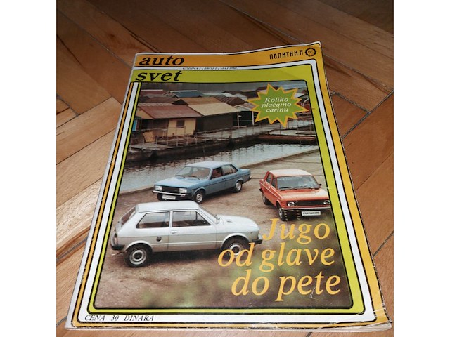 AUTO SVET Broj 1 - Jugo od glave do pete - 1980 godina