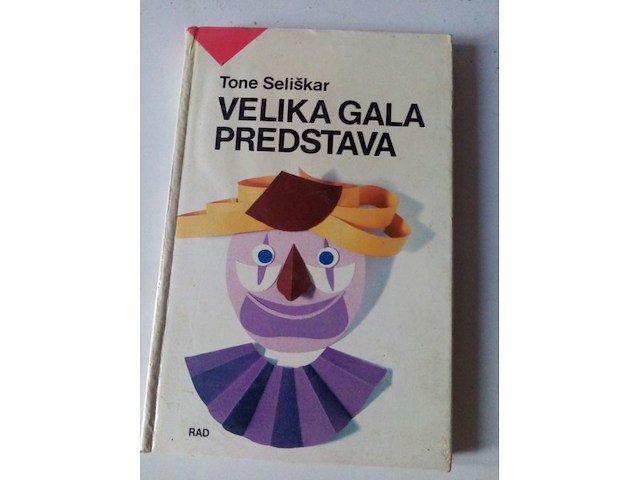 Velika gala predstava, Tone Seliškar