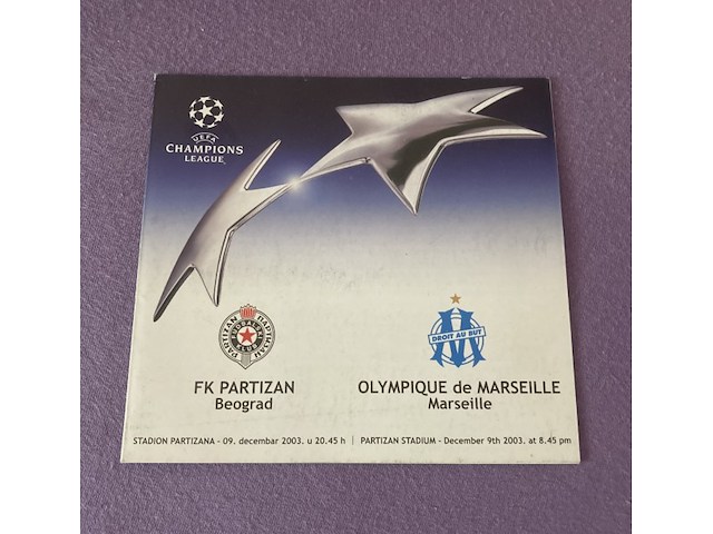 Partizan - Olimpik Marsej program, Liga Sampiona 2003
