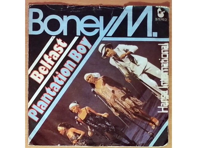 SP BONEY M - Belfast / Plantation Boy (1978) VG-