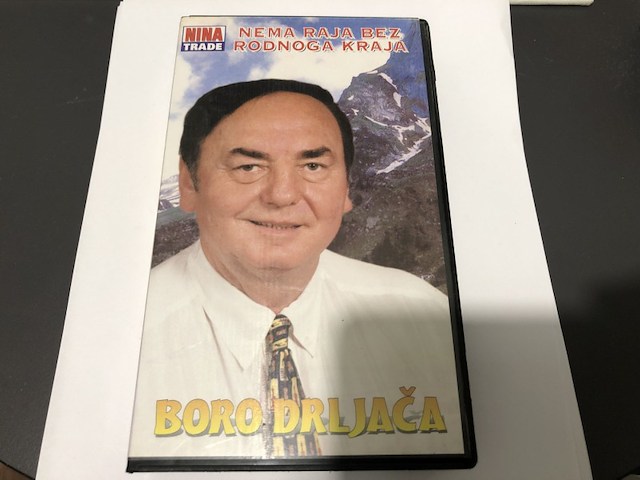Boro Drljača – Nema Raja Bez Rodnoga Kraja VHS