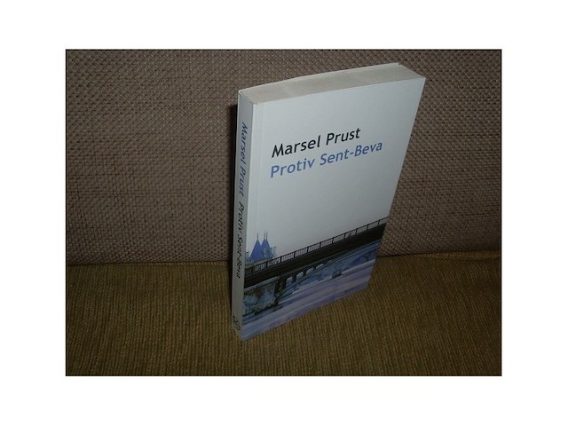 Protiv Sent-Beva - Marsel Prust