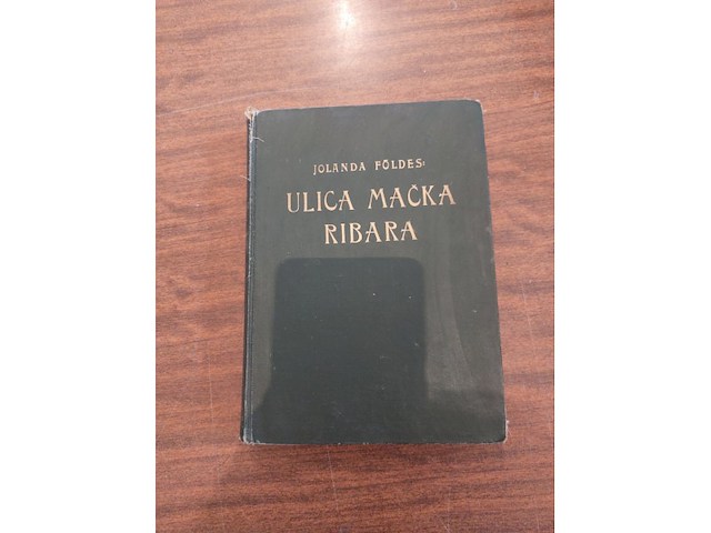 Ulica macka ribara Jolanda Fòldes