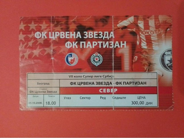 ULAZNICA FK CRVENA ZVEZDA -FK PARTIZAN 05.10.2008