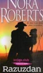 Razuzdan Od Nora Roberts