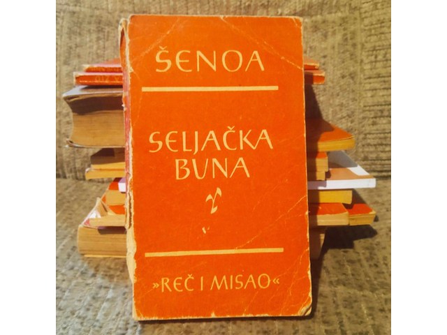 SENOA SELJACKA BUNA REC I MISAO 1964god, VI KOLO