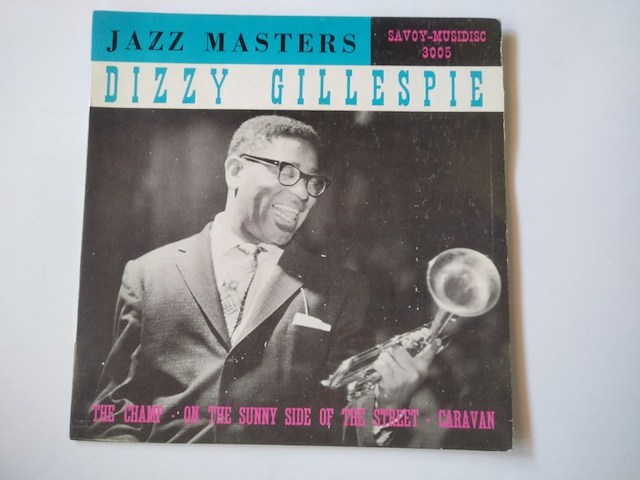 Dizzy Gillespie - Jazz Masters France