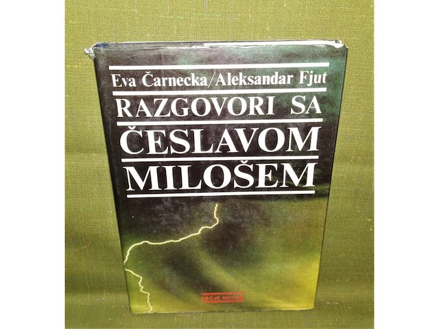 RAZGOVORI SA ČESLAVOM MILOŠEM