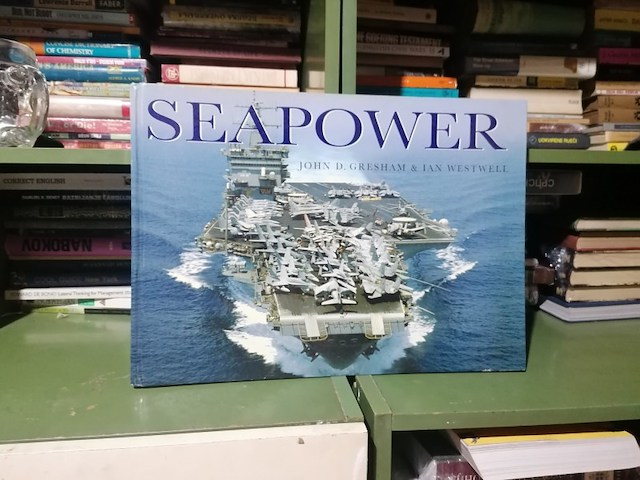 Seapower, John D. Gresham