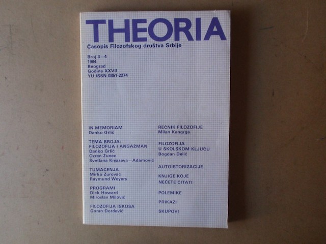 THEORIA 3 - 4 / 1984 ČASOPIS FILOZOFSKOG DRUŠTVA SRBIJE