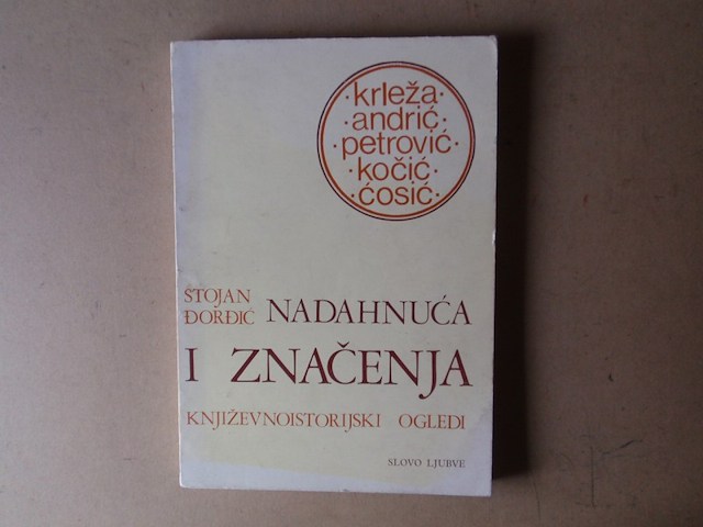 Stojan Đorđić - NADAHNUĆA I ZNAČENJA